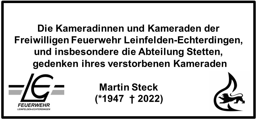 Wir gedenken unseres verstorbenen Kameraden Martin Steck | Freiwillige ...
